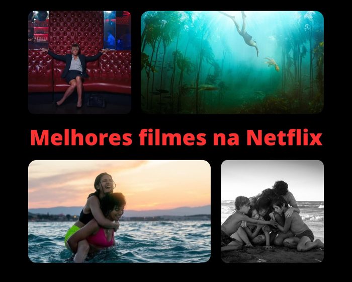 Melhores filmes na Netflix: veja seleção com mais de 50 títulos – blog ...